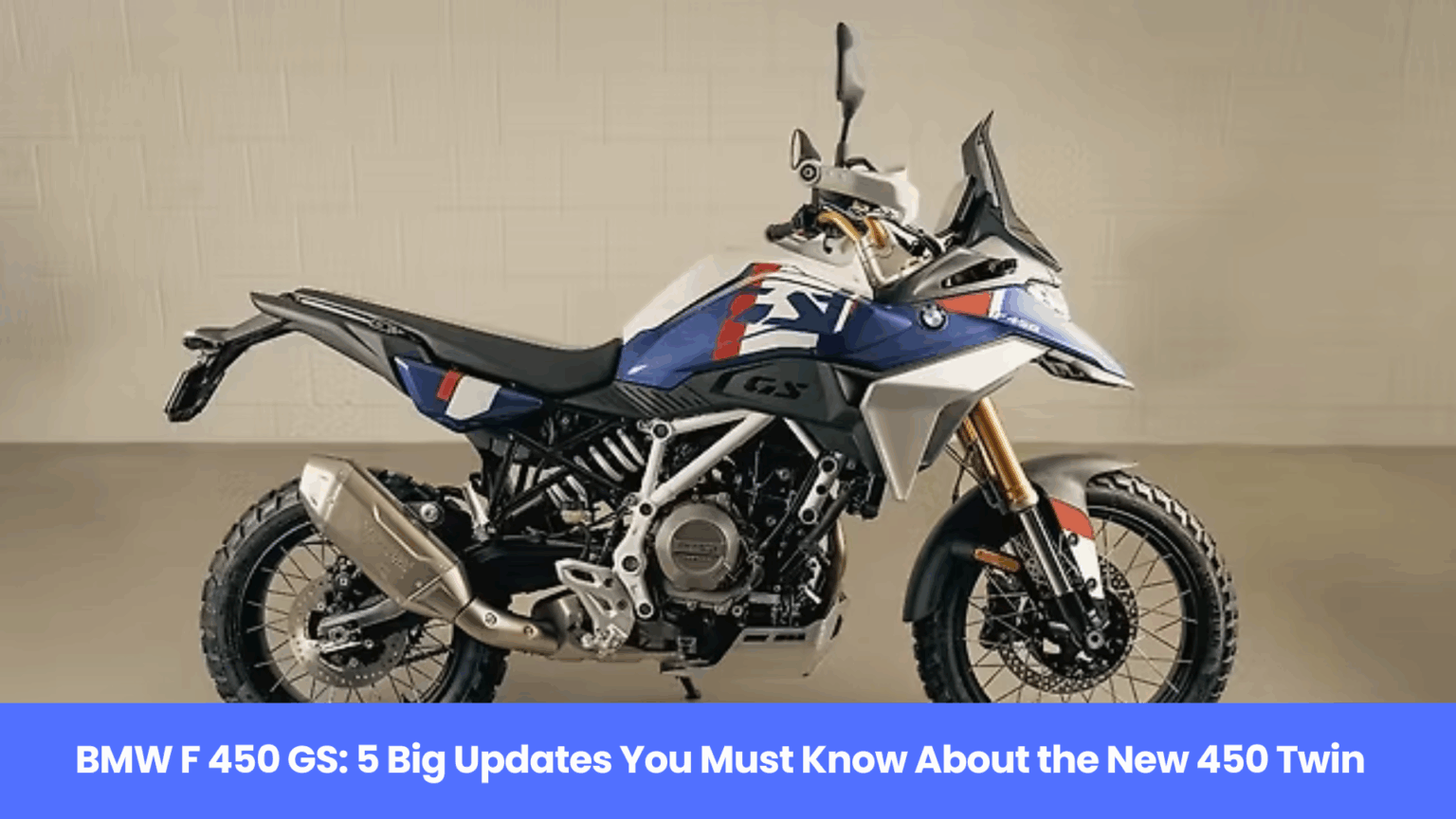 BMW F 450 GS: 5 Big Updates You Must Know About the New 450 Twin